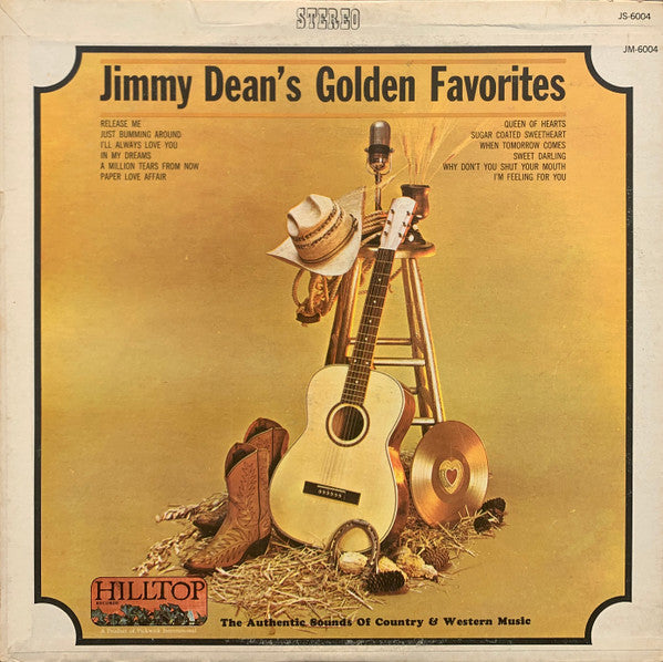 Jimmy Dean "Jimmy Dean's Golden Favorites" LP (USED) - Hilltop Records ...