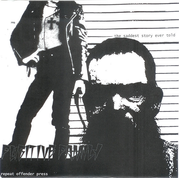 Fugitive Family "The Saddest Story Ever Told" EP - Torture Garden Pict ...
