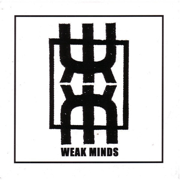 Weak Minds "S/T" (White vinyl) - Torture Garden Picture Company (2007 ...