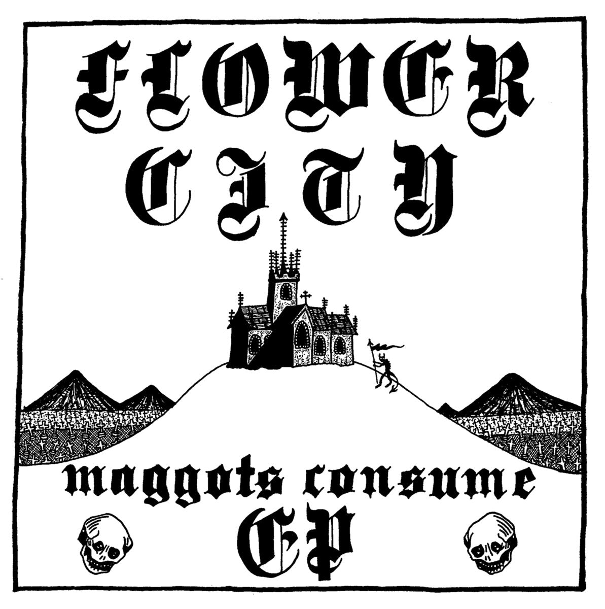 Flower City "Maggots Consume" EP - Esos Malditos Punks (2022) – Mutant ...